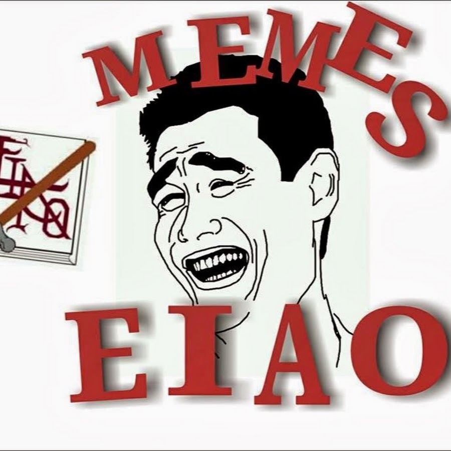 Memes Eiao - YouTube