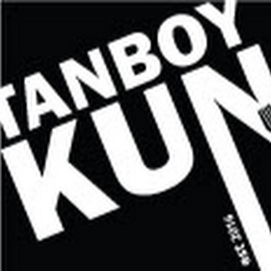 tanboy kun - YouTube