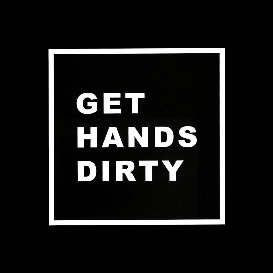 Get Hands Dirty - YouTube