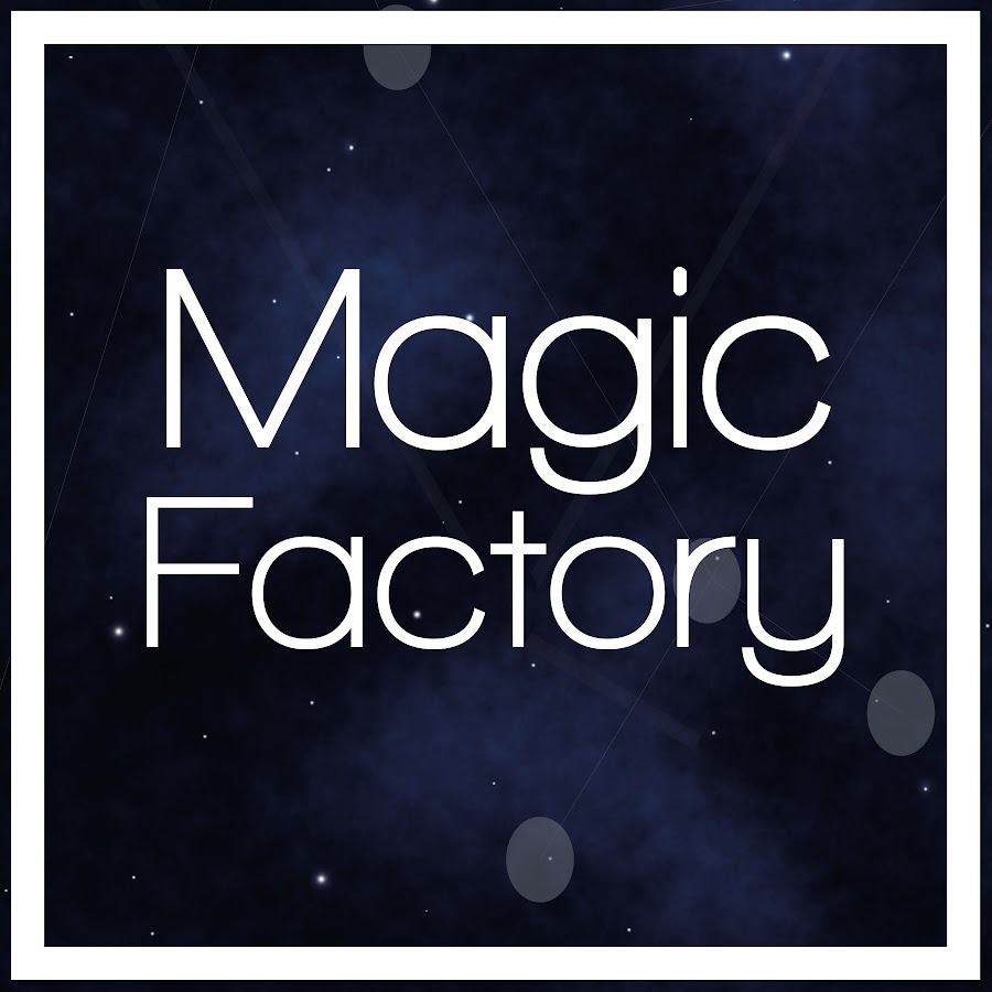 Magic Factory - YouTube