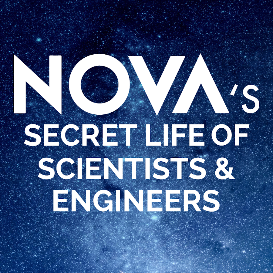 NOVA's Secret Life of Scientists and Engineers - YouTube