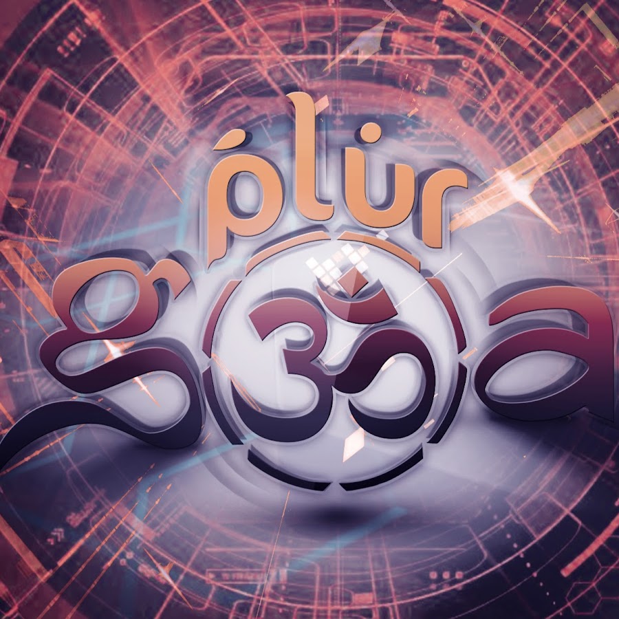 PLUR ॐ GOA - YouTube