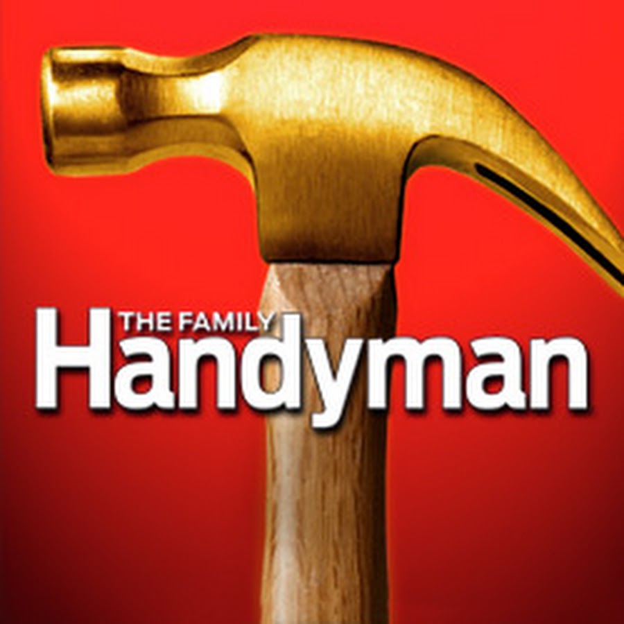 The Family Handyman - YouTube