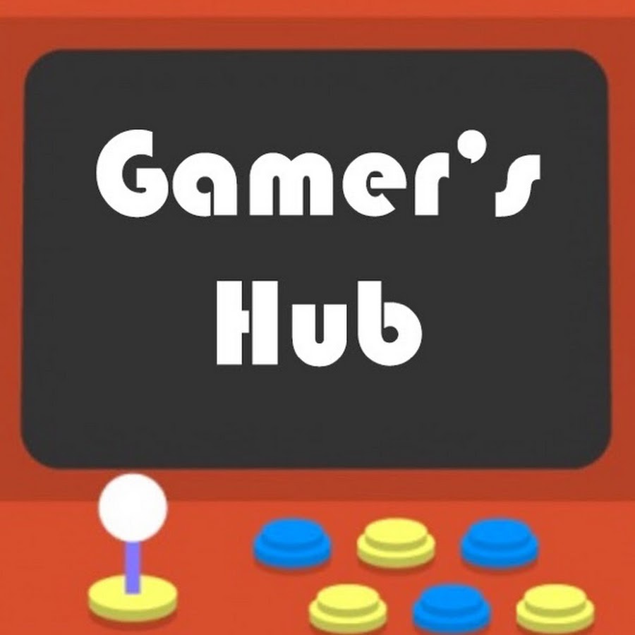 Gamer's Hub - YouTube