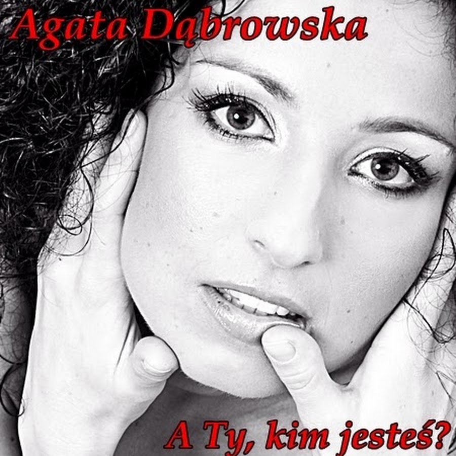 Agata Dąbrowska - YouTube