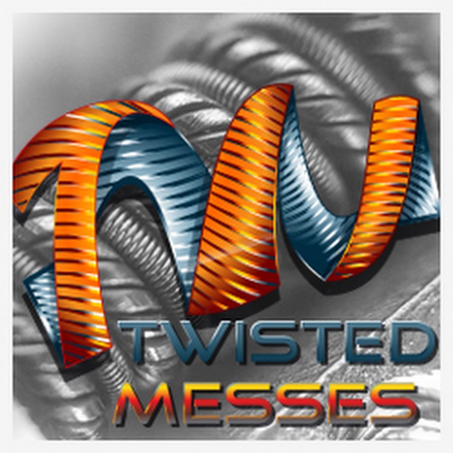Twisted Messes - YouTube