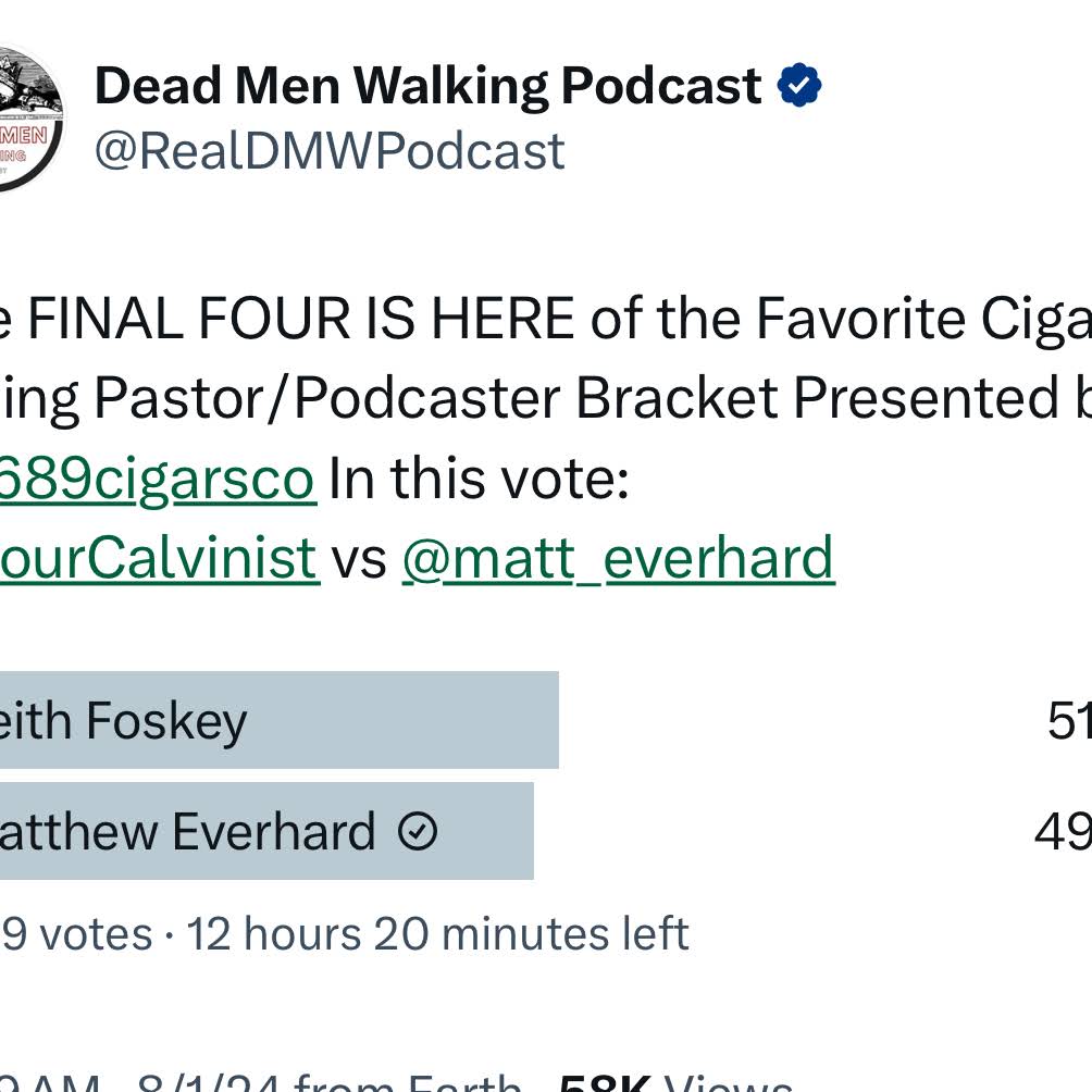 Post from YourCalvinist (Podcast) with Keith Foskey