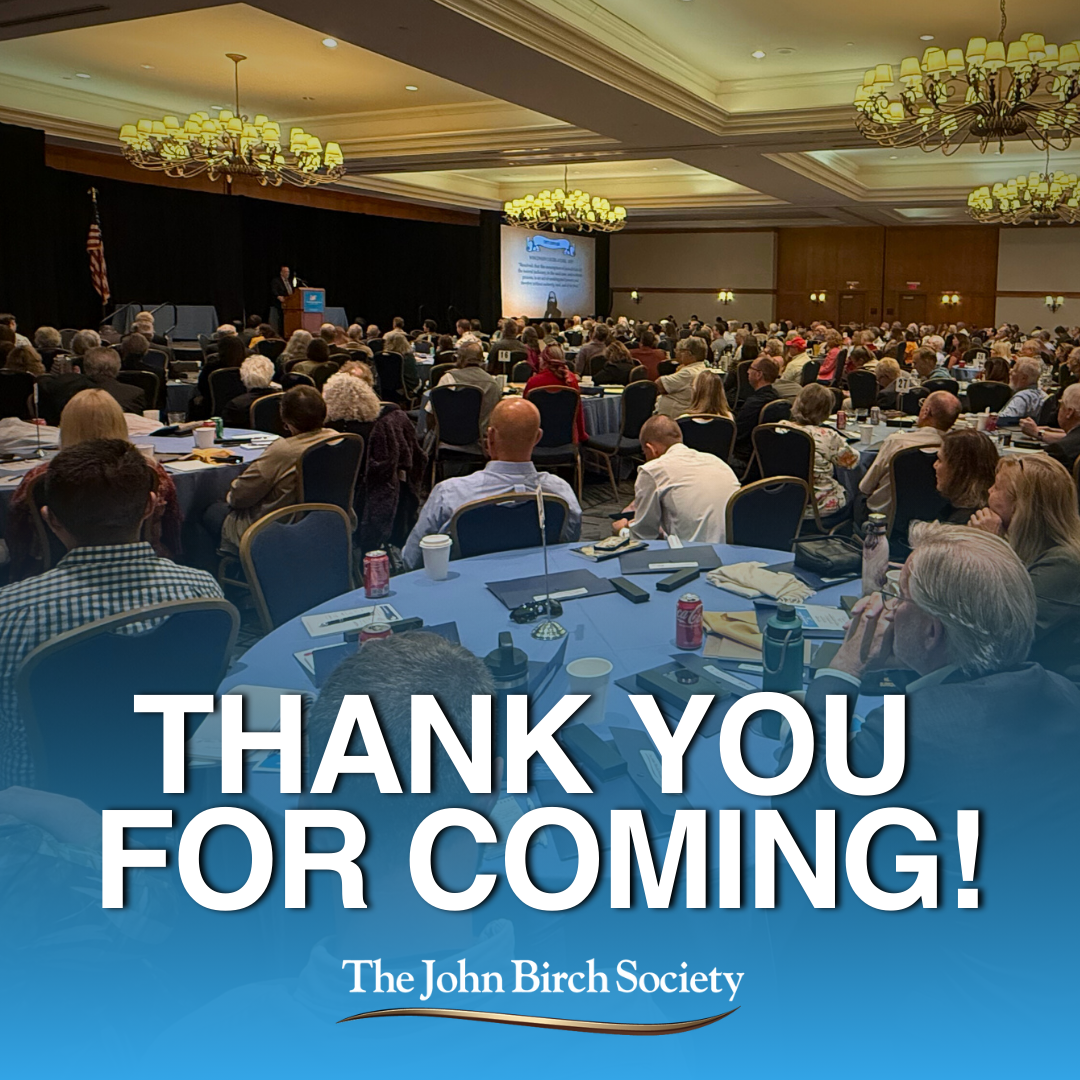 Post from The John Birch Society