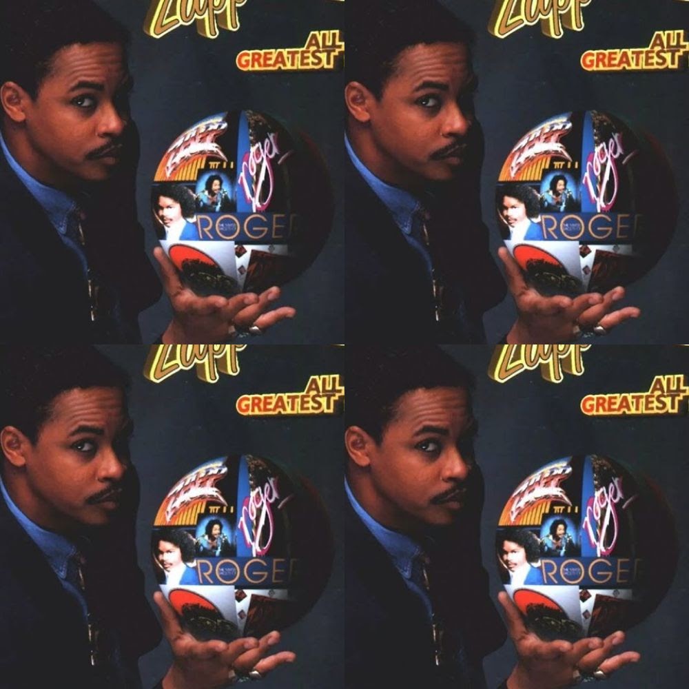 Zapp and Roger Greatest Hits