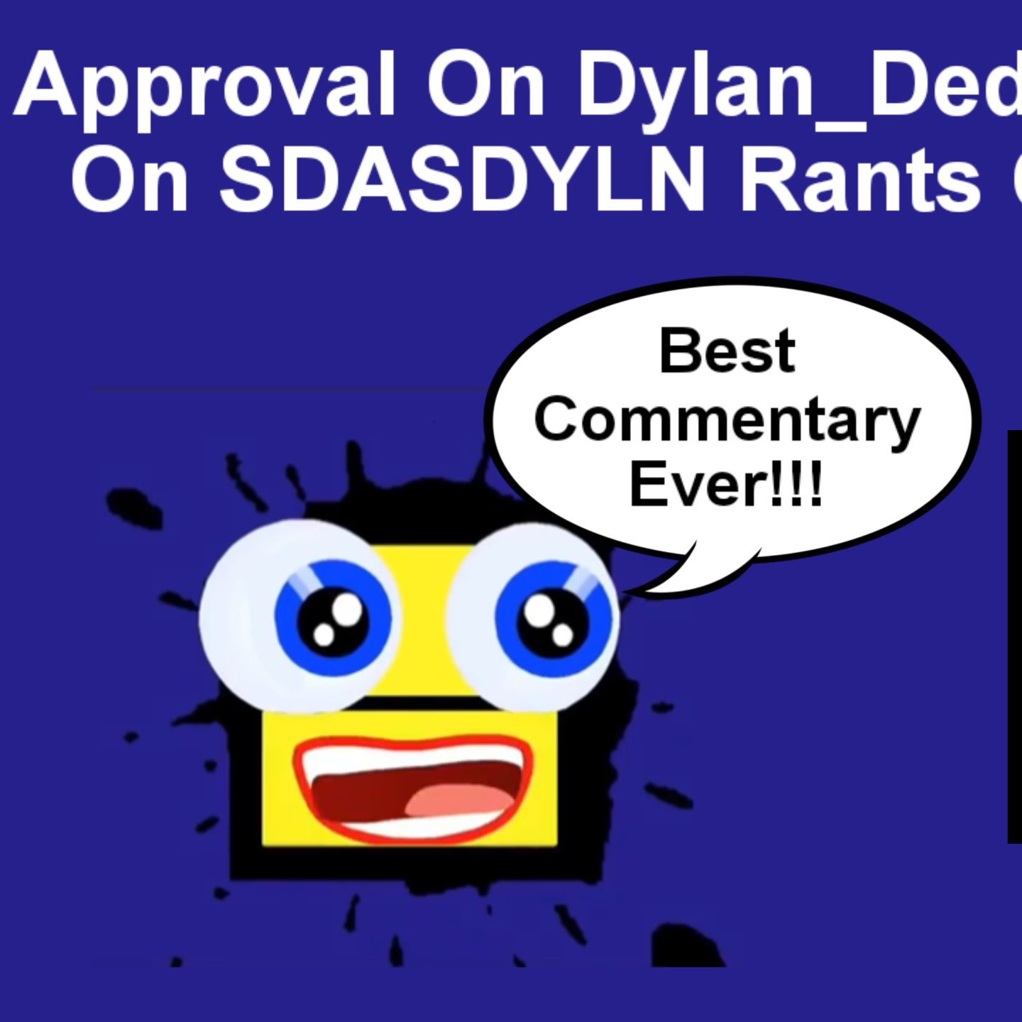 Post from Dylan_Dede (DO NOT TERMINATING ME!)