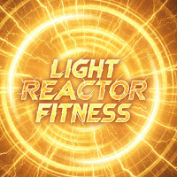 Post from Light Reactor Fitness