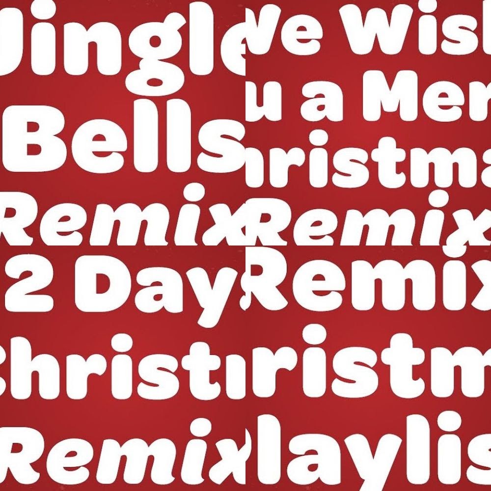 Christmas Remix Songs 🎇