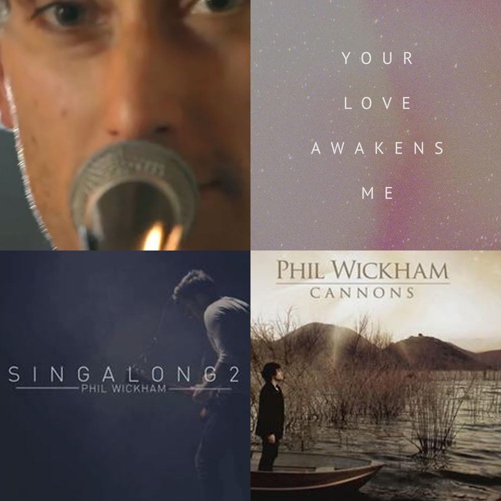 Phil Wickham All Songs Only