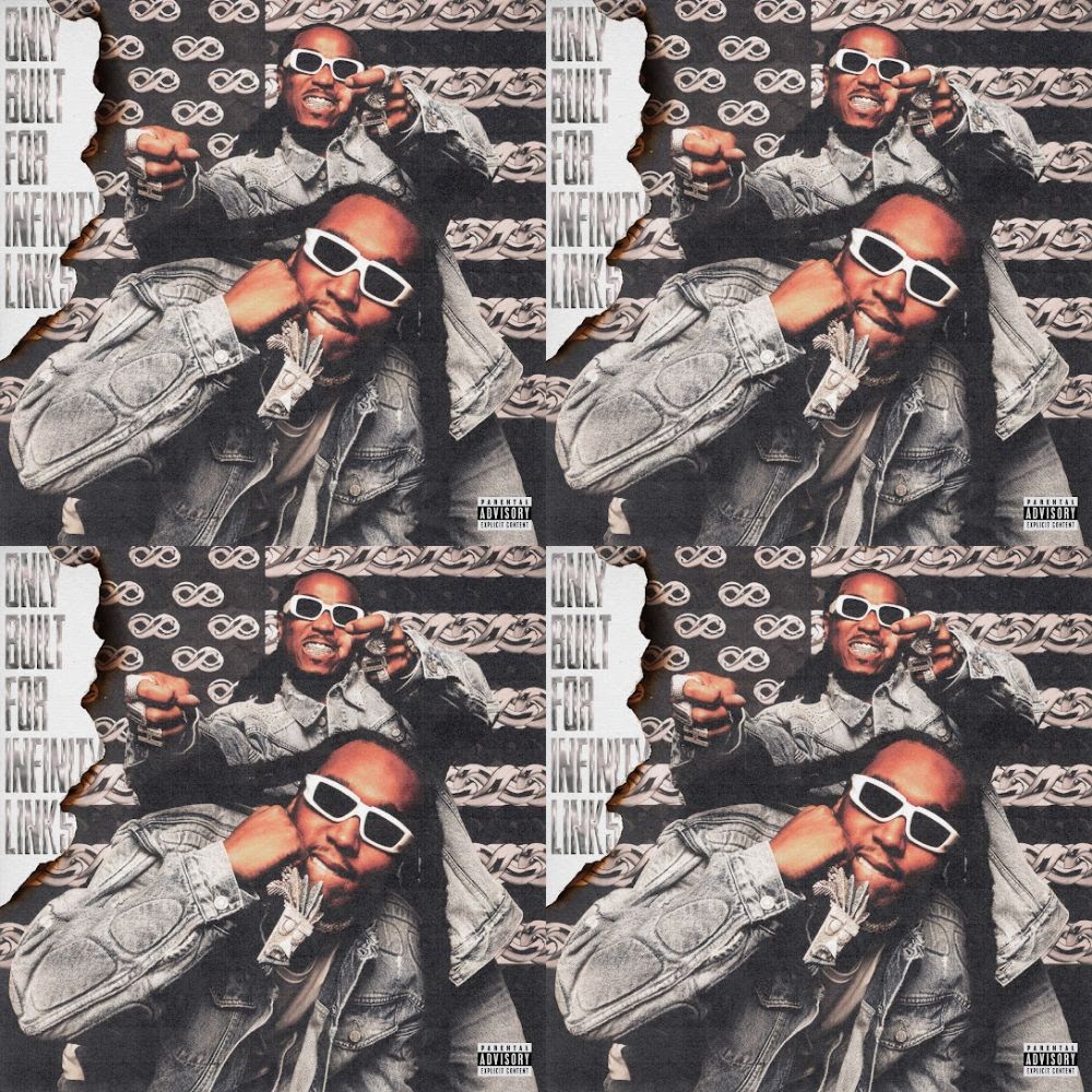 Quavo & Takeoff - Only Built For Infinity Links (FULL ALBUM)