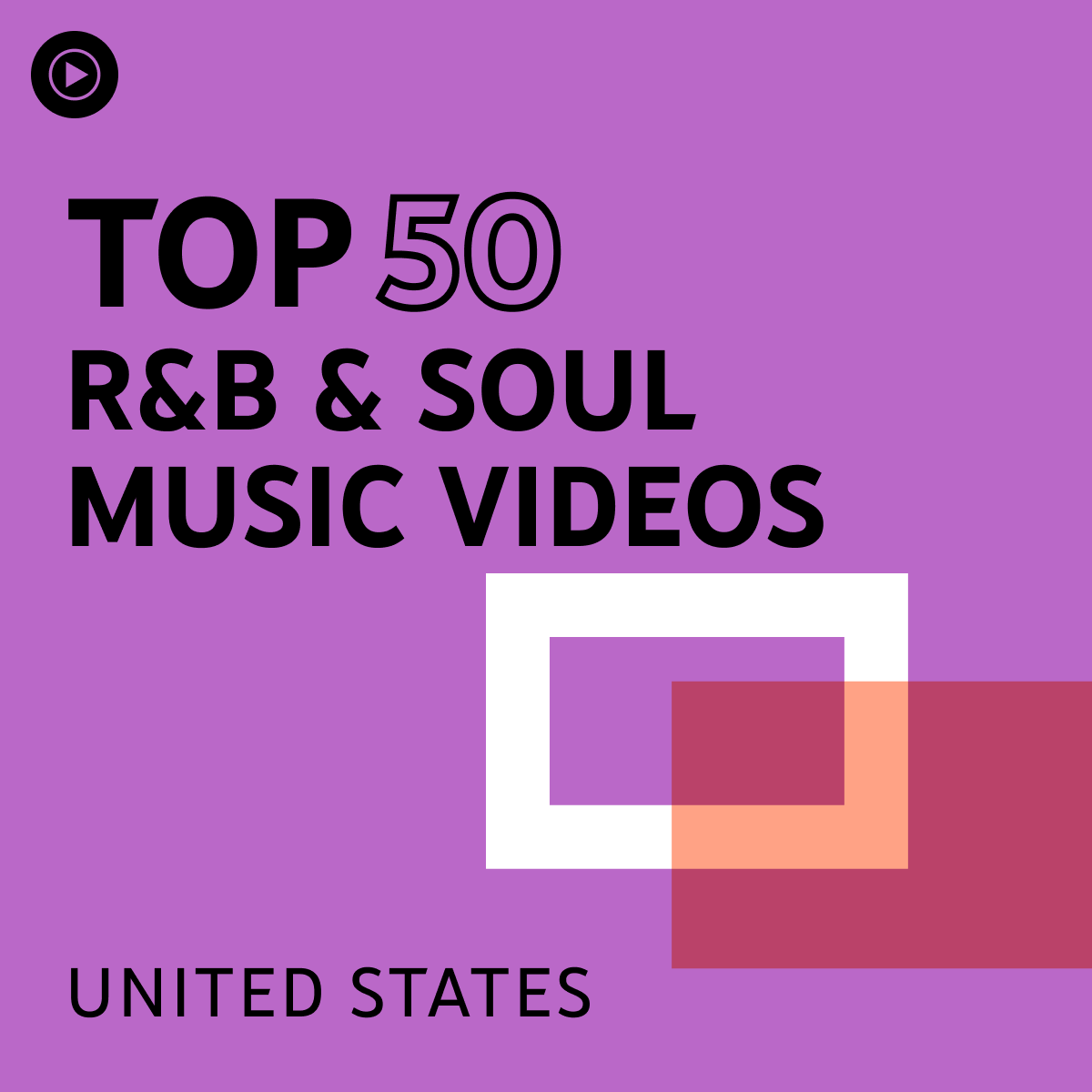 Top 50 R&B & Soul Music Videos United States