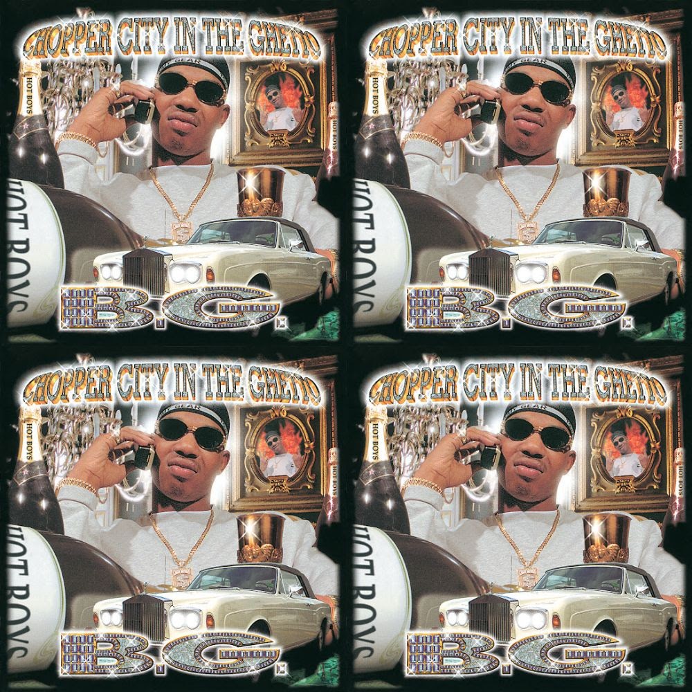 B.G. - Chopper City In The Ghetto (Full Album) (1999)