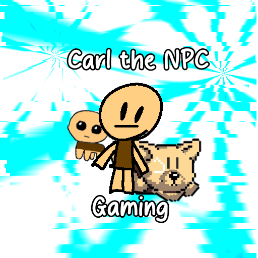 Post from Carl the NPC Gaming