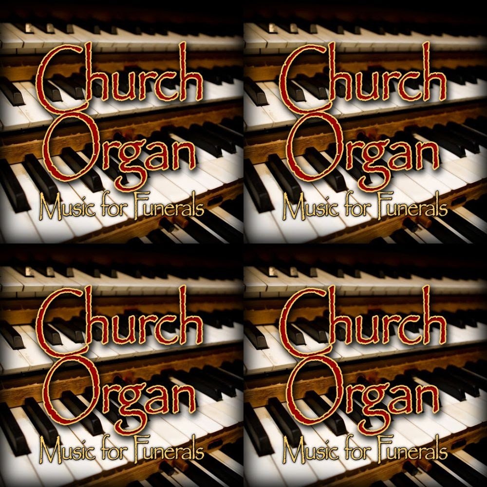 Church Organ Music for Funerals