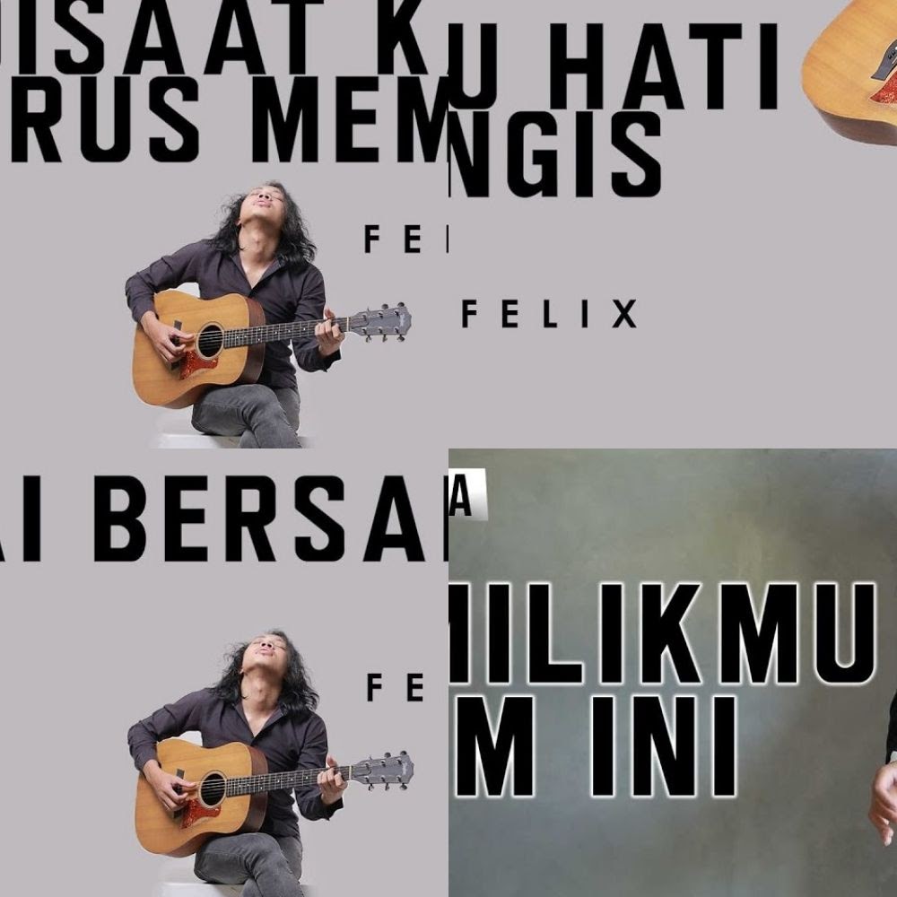 Lagu FELIX Terbaru 2020 ( Cover Lagu FELIX Indonesia Akustik Terbaik ...