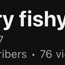 Post from A very fishy fella.