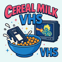 Post from Cereal Milk VHS