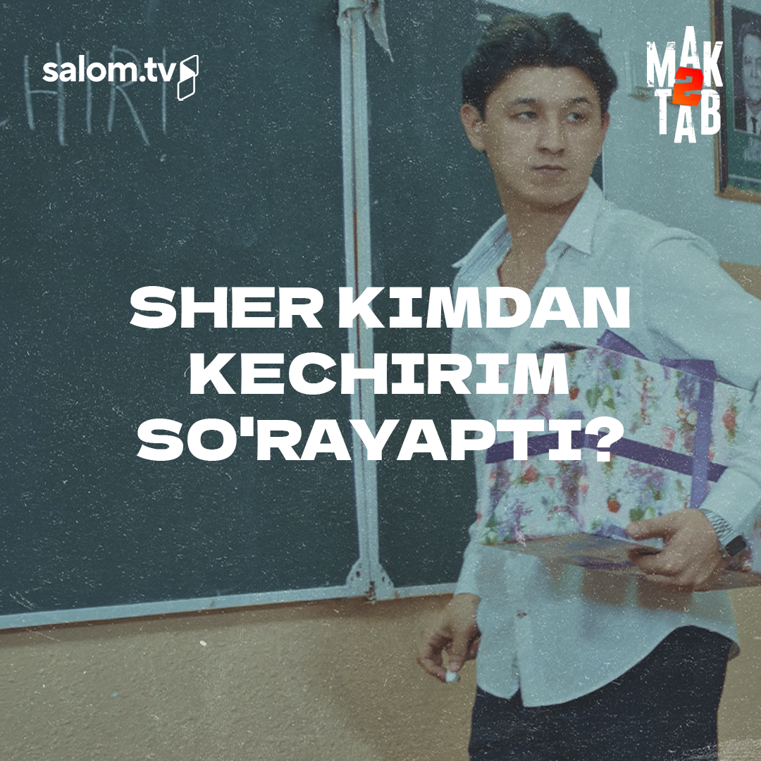 Post from OUT | Maktab 2 | Salom TV