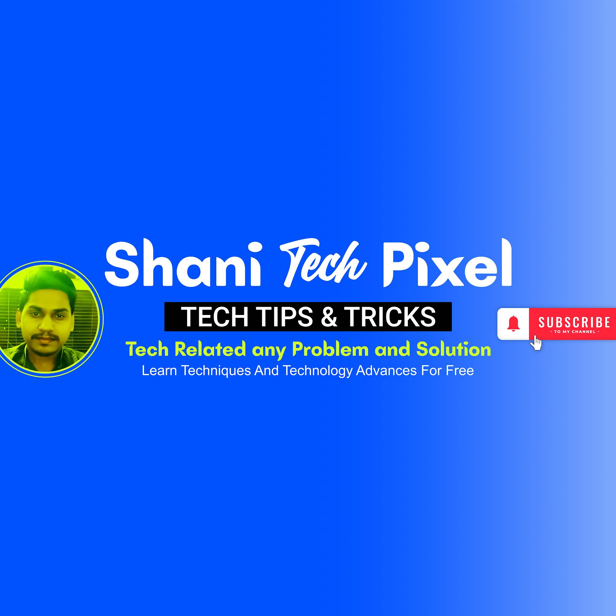 Post from SHANI TECH GUIDE