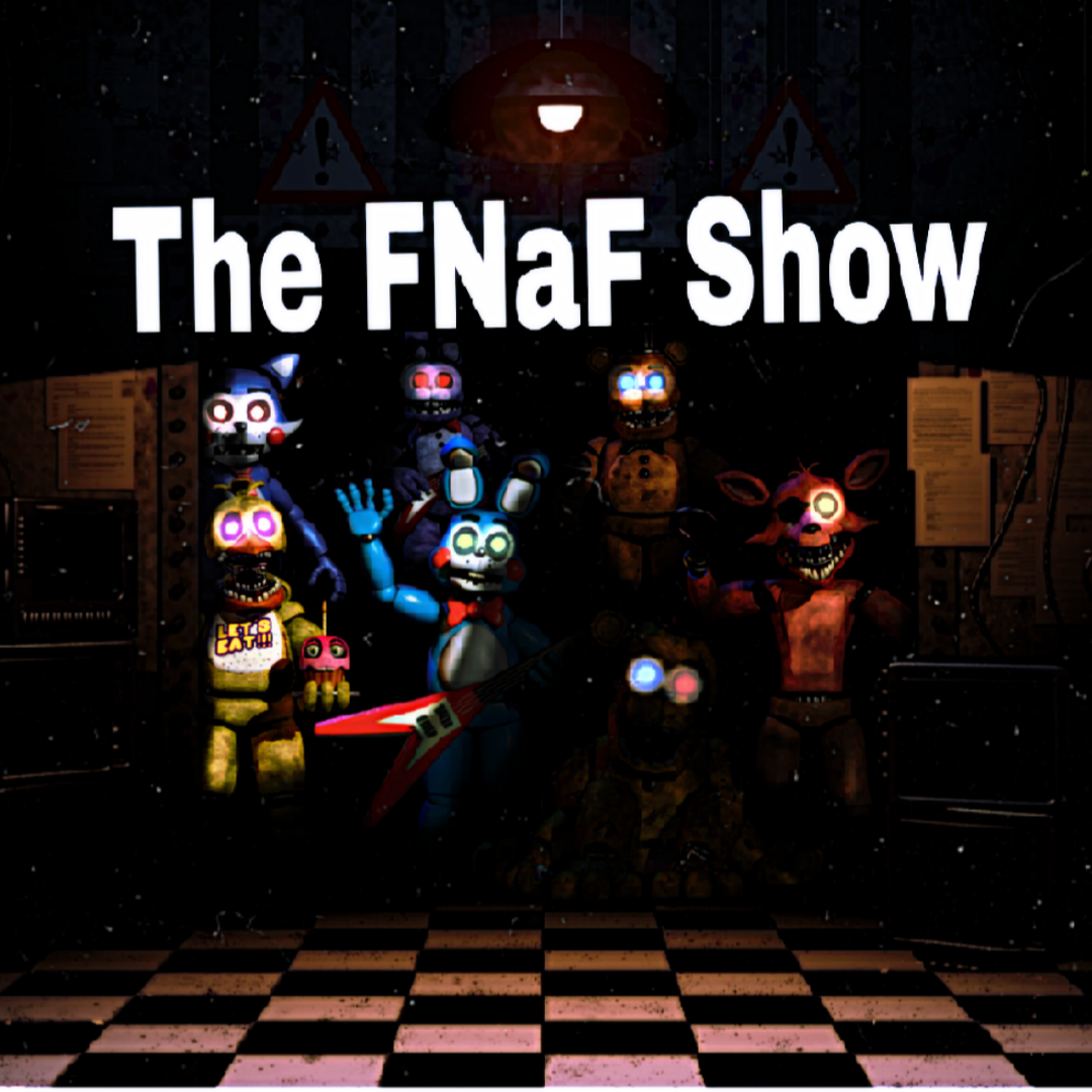 Post from THE FNAF SHOW