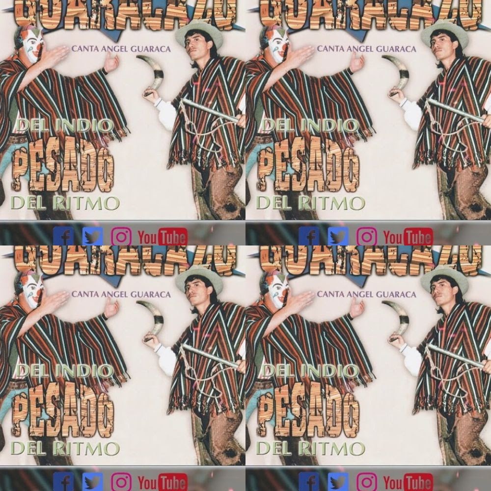 ANGEL GUARACA | EL GUARACAZO [VOL.4]