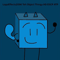 Post from LogoEffects2096 Teh Object Thingy HD EDCP ATP