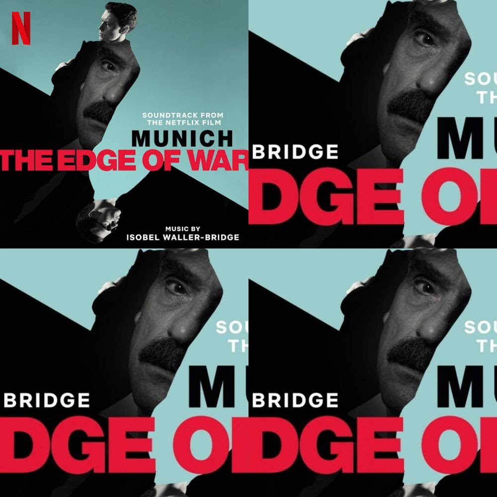 Munich: The Edge of War (Soundtrack from the Netflix Film)