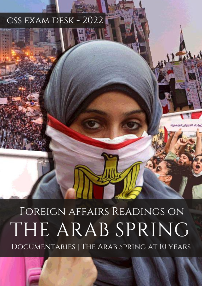 Demystifying The Arab Spring/ Uprisings – CSS Exam Desk