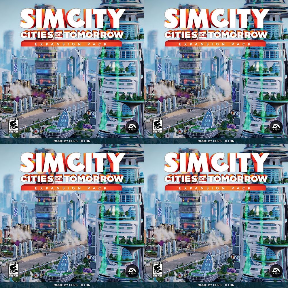 SimCity (2013): Cities of Tomorrow (Original Game Soundtrack)