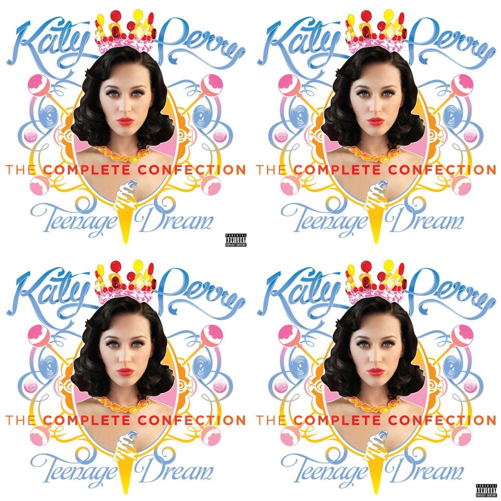 Katy Perry - Teenage Dream: The Complete Confection - FULL ALBUM