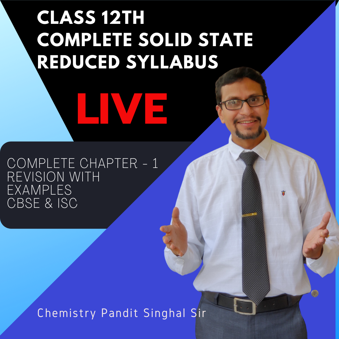 Post from Chemistry Pandit Singhal Sir