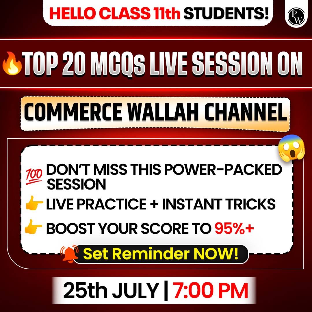 Post from PW Commerce Wallah Class 11