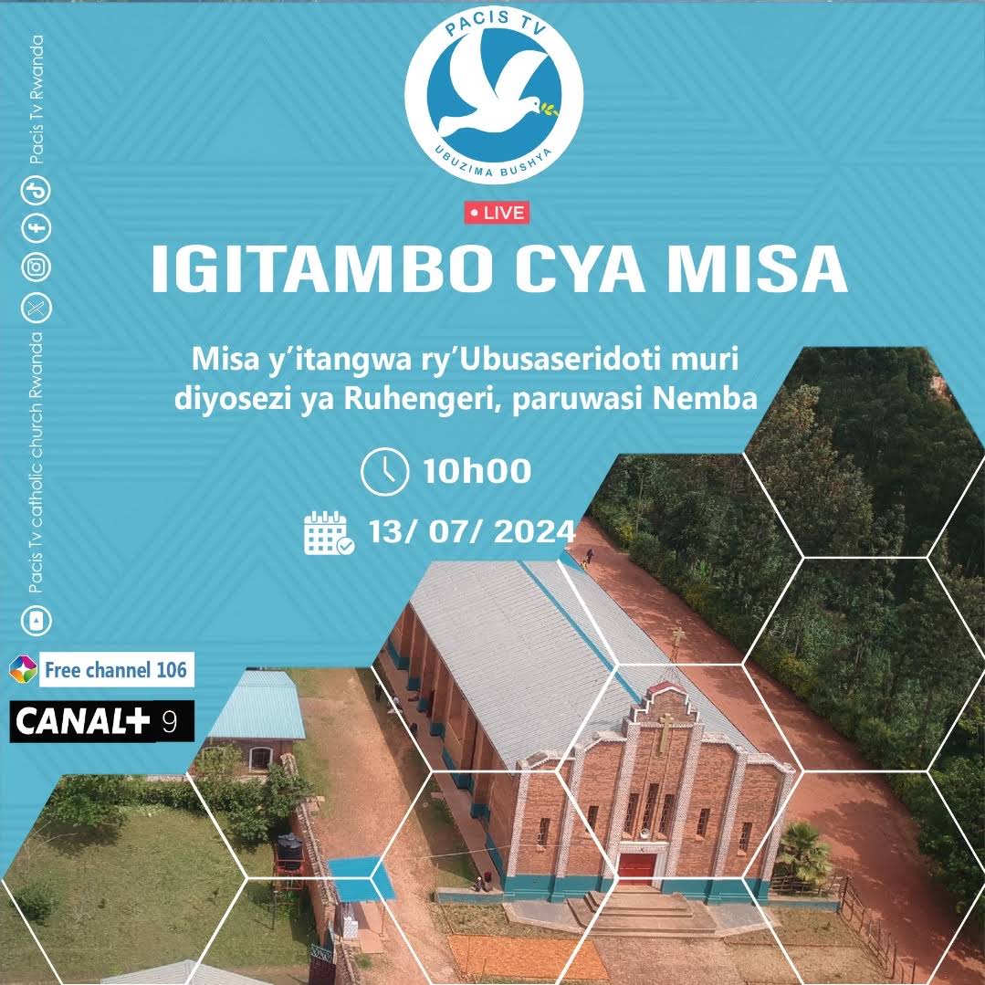 Post from Pacistv catholic church Rwanda