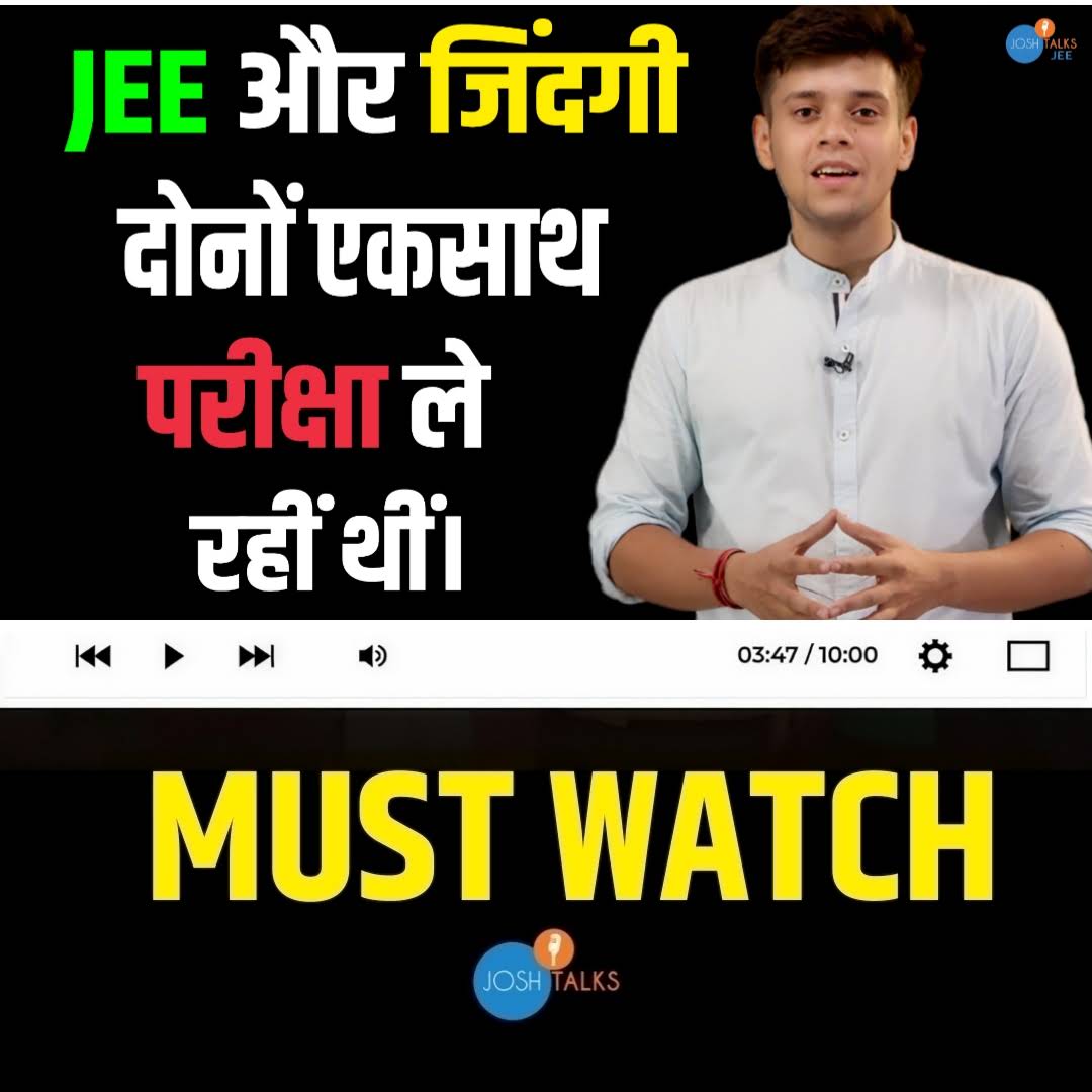 Post from Josh Talks JEE