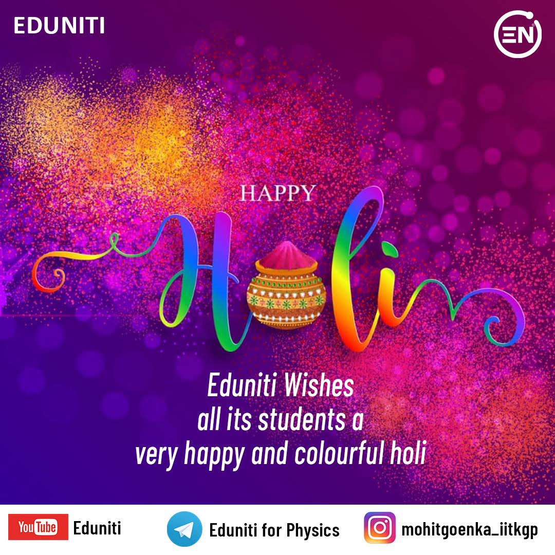 Post from Eduniti - Physics by Mohit Goenka_IITKGP