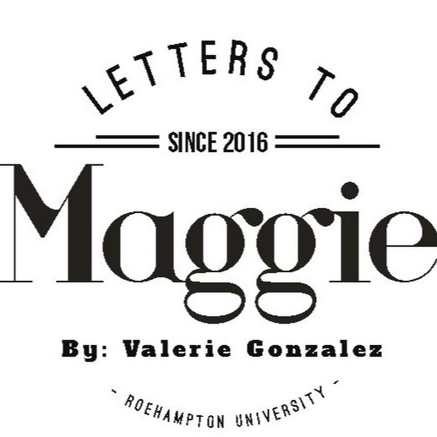 Letters to Maggie - YouTube