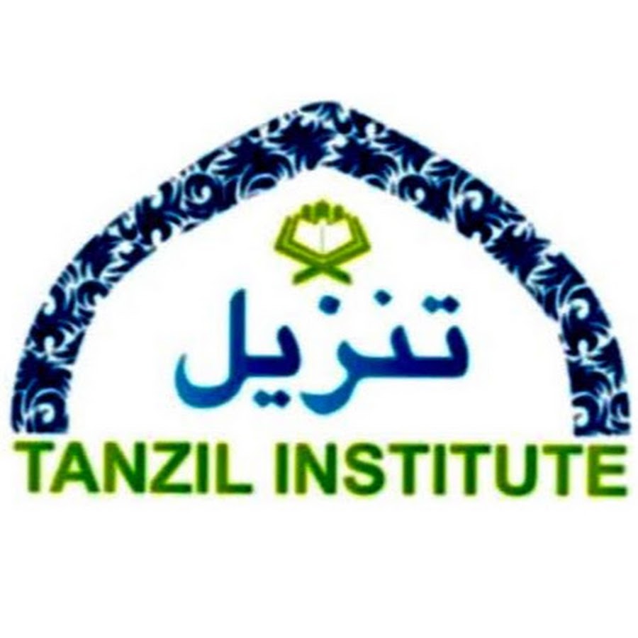 Tanzil Institute - YouTube