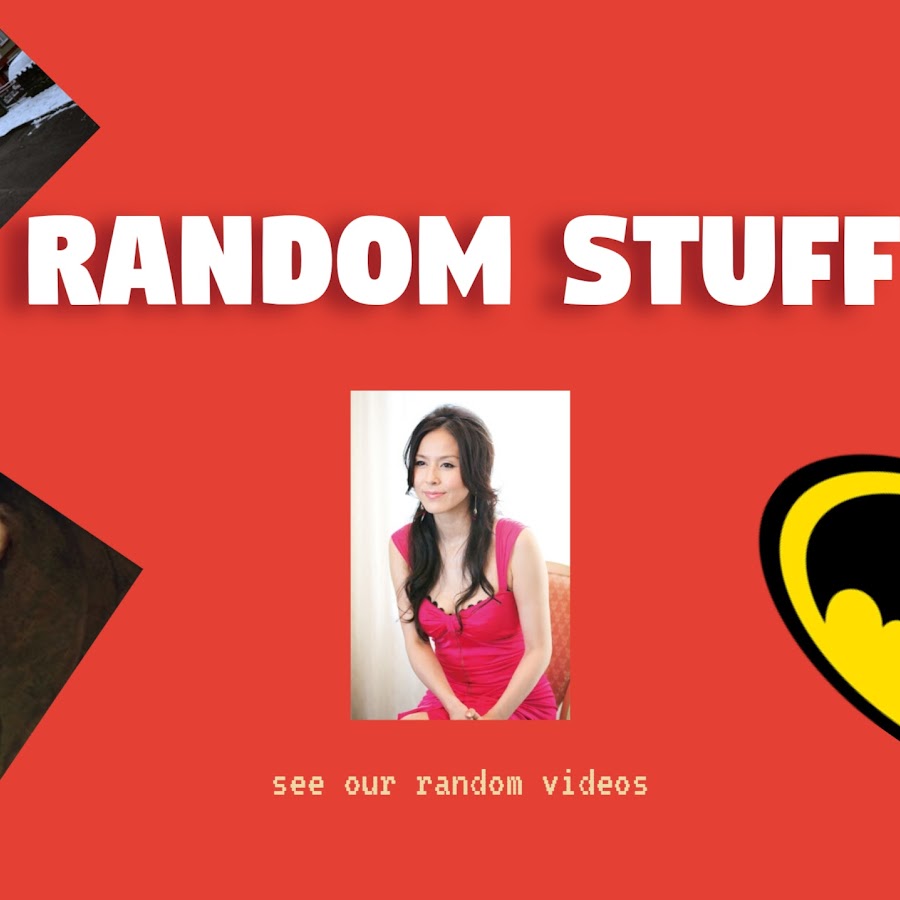 random stuff - YouTube