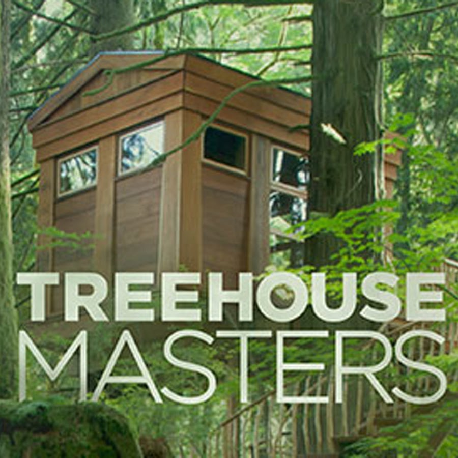 Treehouse Masters - YouTube