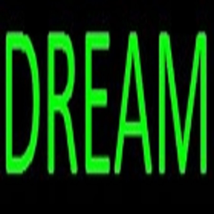 Dream - YouTube