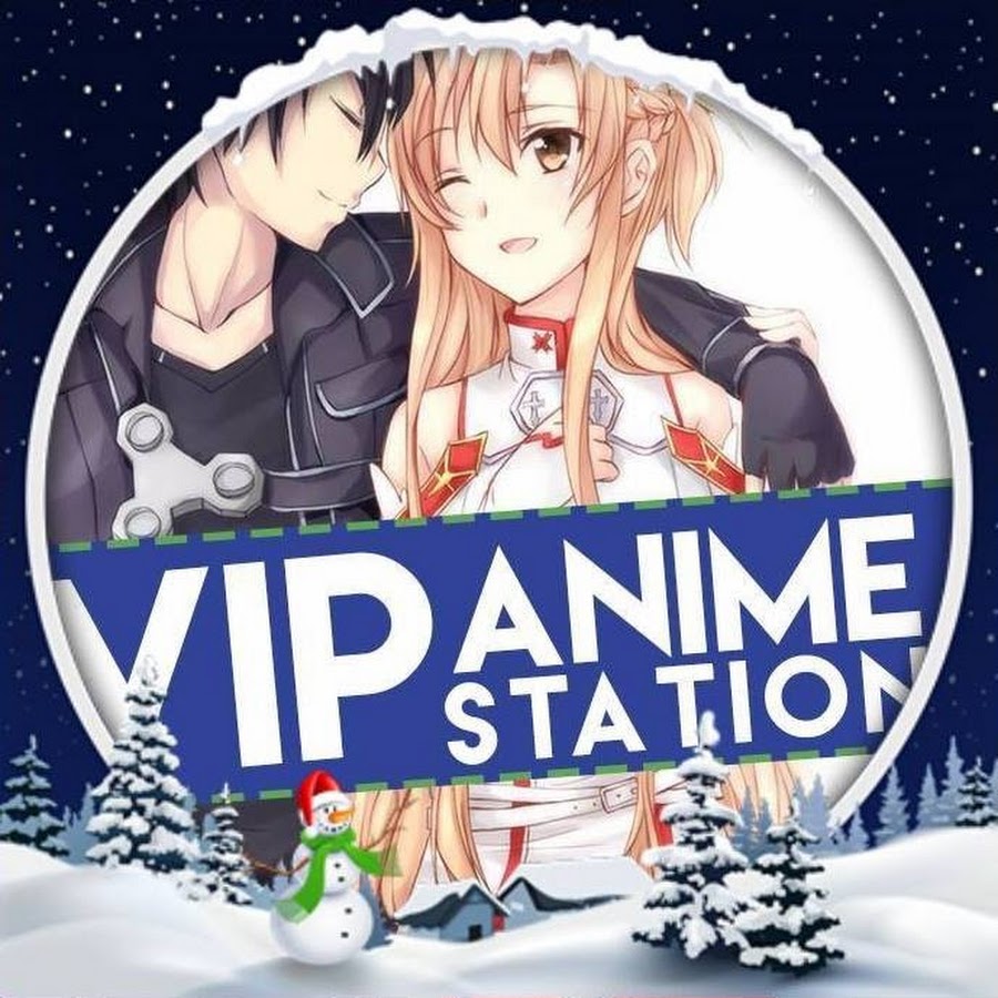 VIP Anime Station 2 - YouTube