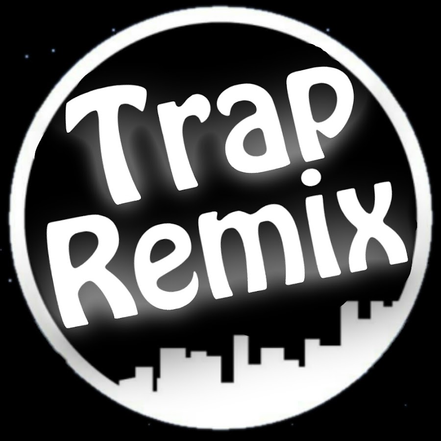 Trap Remix - YouTube