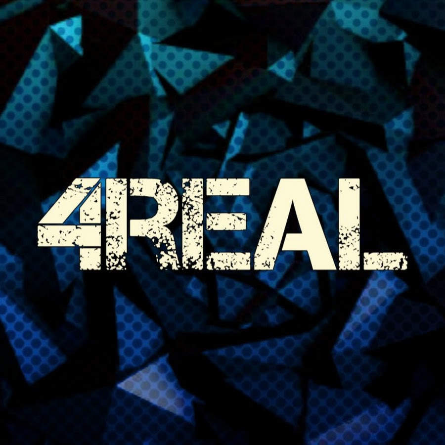 4REAL - YouTube
