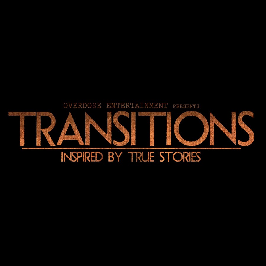 TRANSITIONS TV SERIES - YouTube