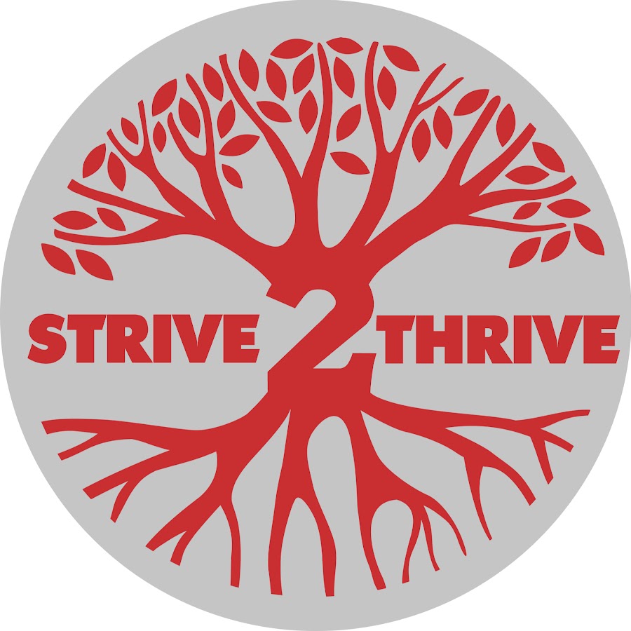 I Strive To Thrive - YouTube