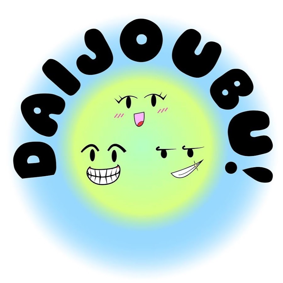 Daijoubu Channel - YouTube